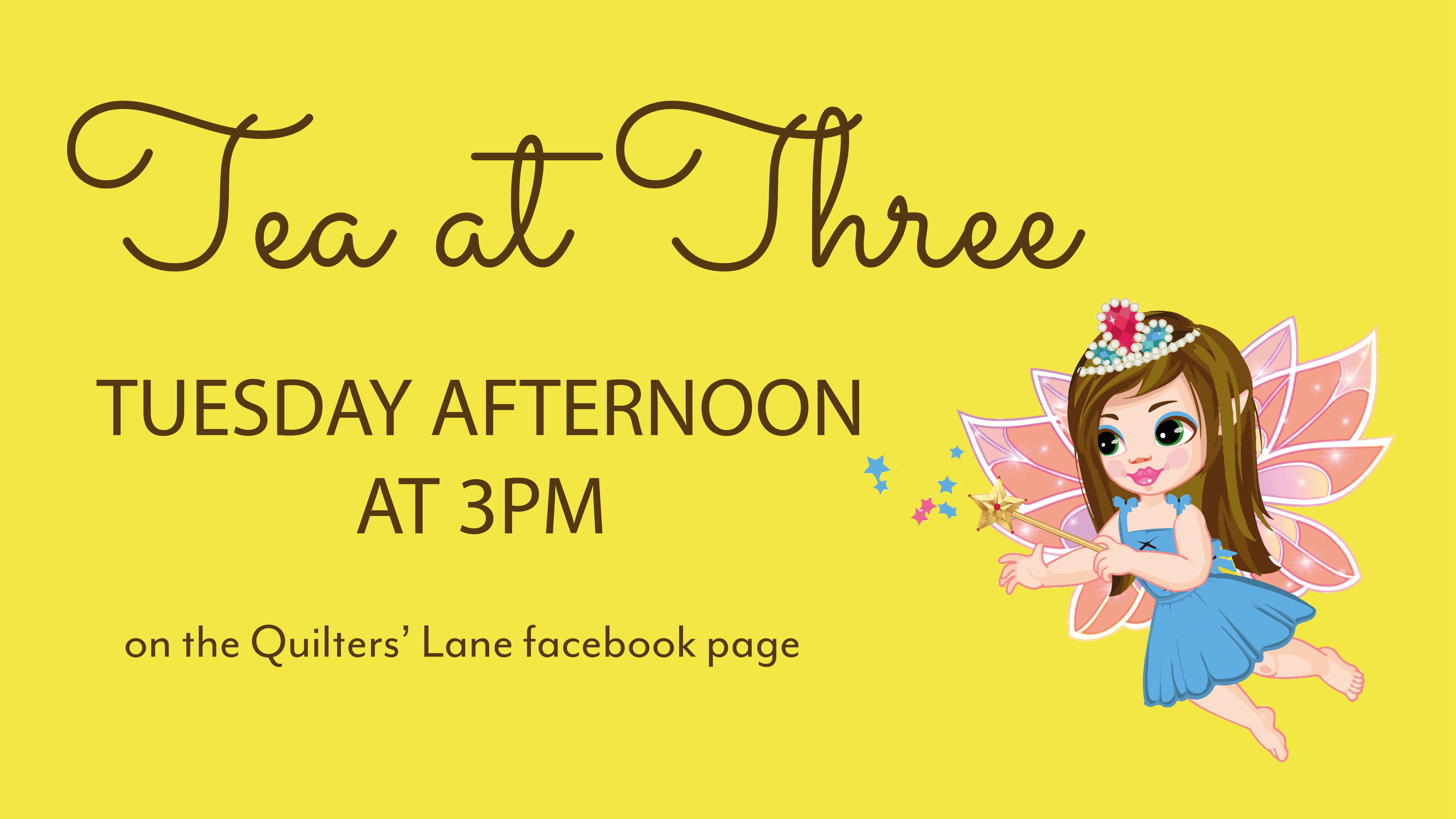 Tea at Three October 25th 2022